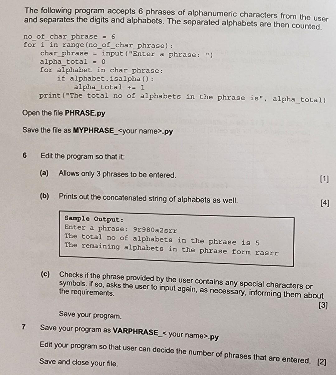 Solved The following program accepts 6 phrases of | Chegg.com