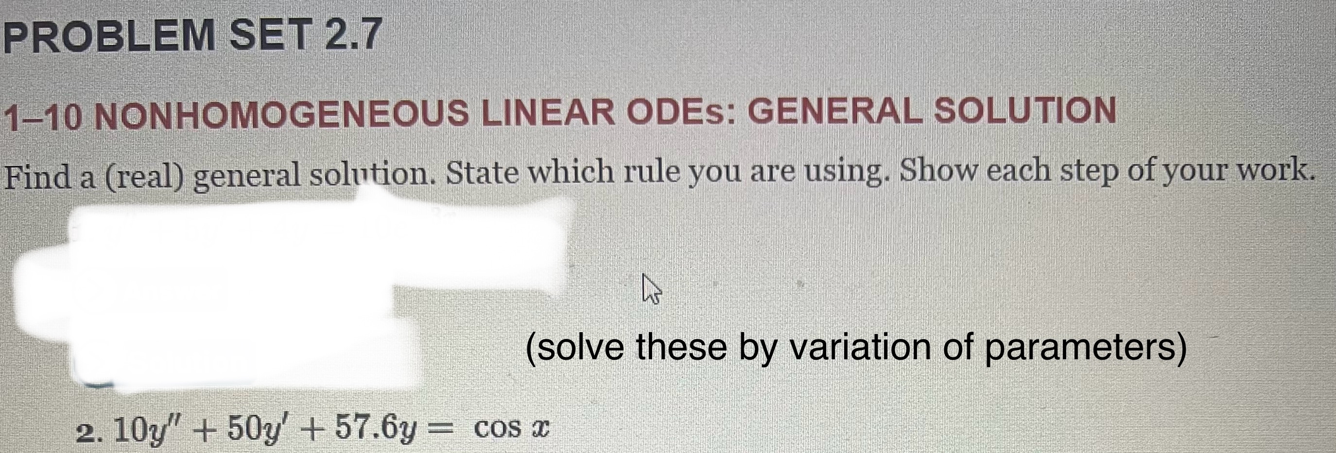 Solved PROBLEM SET 2.71-10 ﻿NONHOMOGENEOUS LINEAR ODEs: | Chegg.com