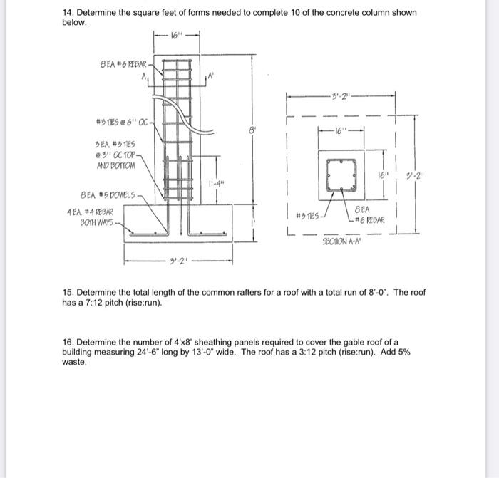 Solved 14. Determine the square feet of forms needed to | Chegg.com