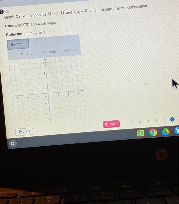 Solved Graph XY with endpoints X( - 3,1) and Y(4. - 5) and | Chegg.com