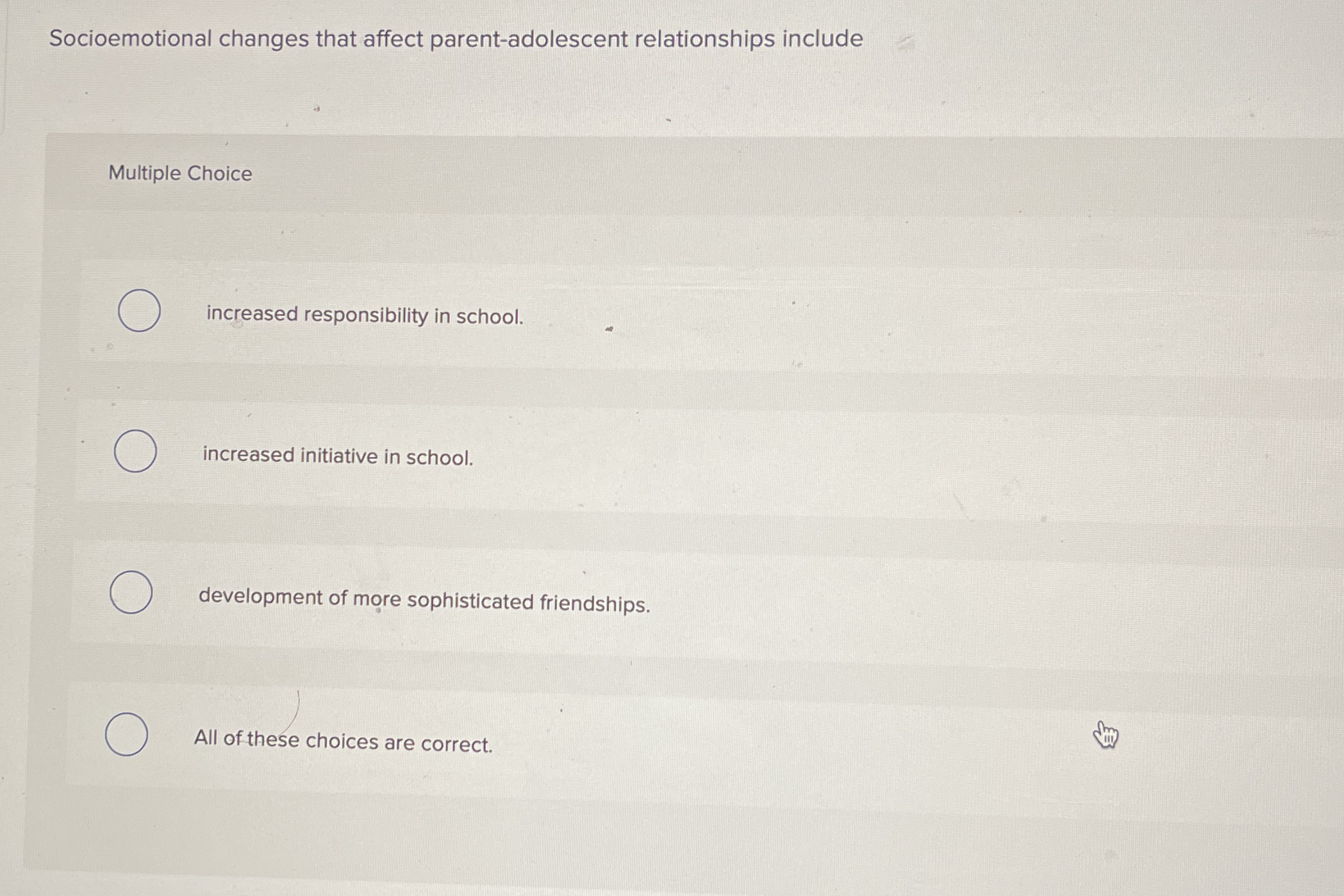 Solved Socioemotional changes that affect parent-adolescent | Chegg.com