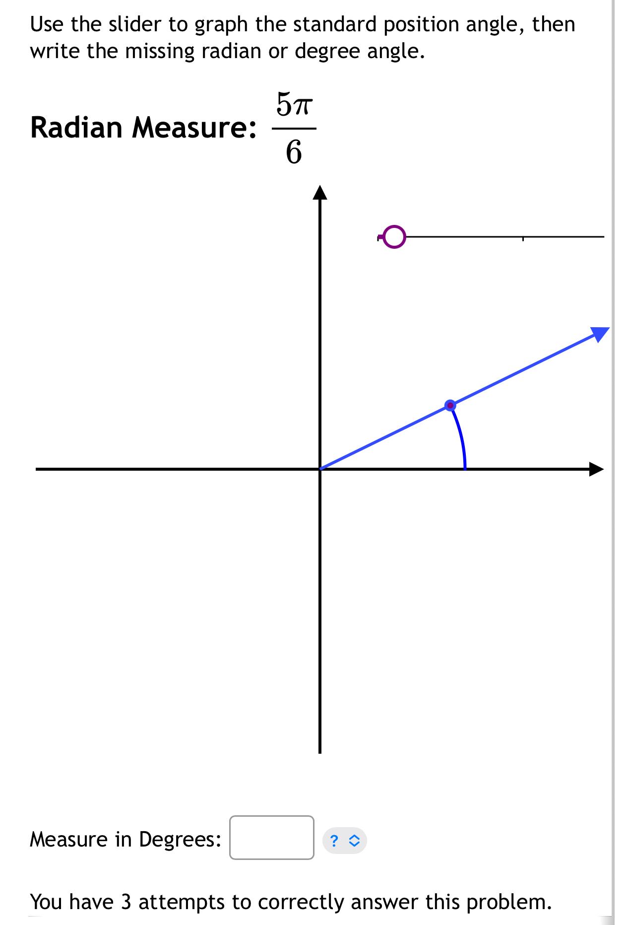Solved Use the slider to graph the standard position angle, | Chegg.com