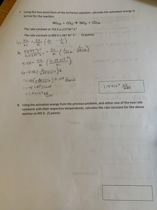 Solved 7. Using the two point form of the Arrhenius equation | Chegg.com