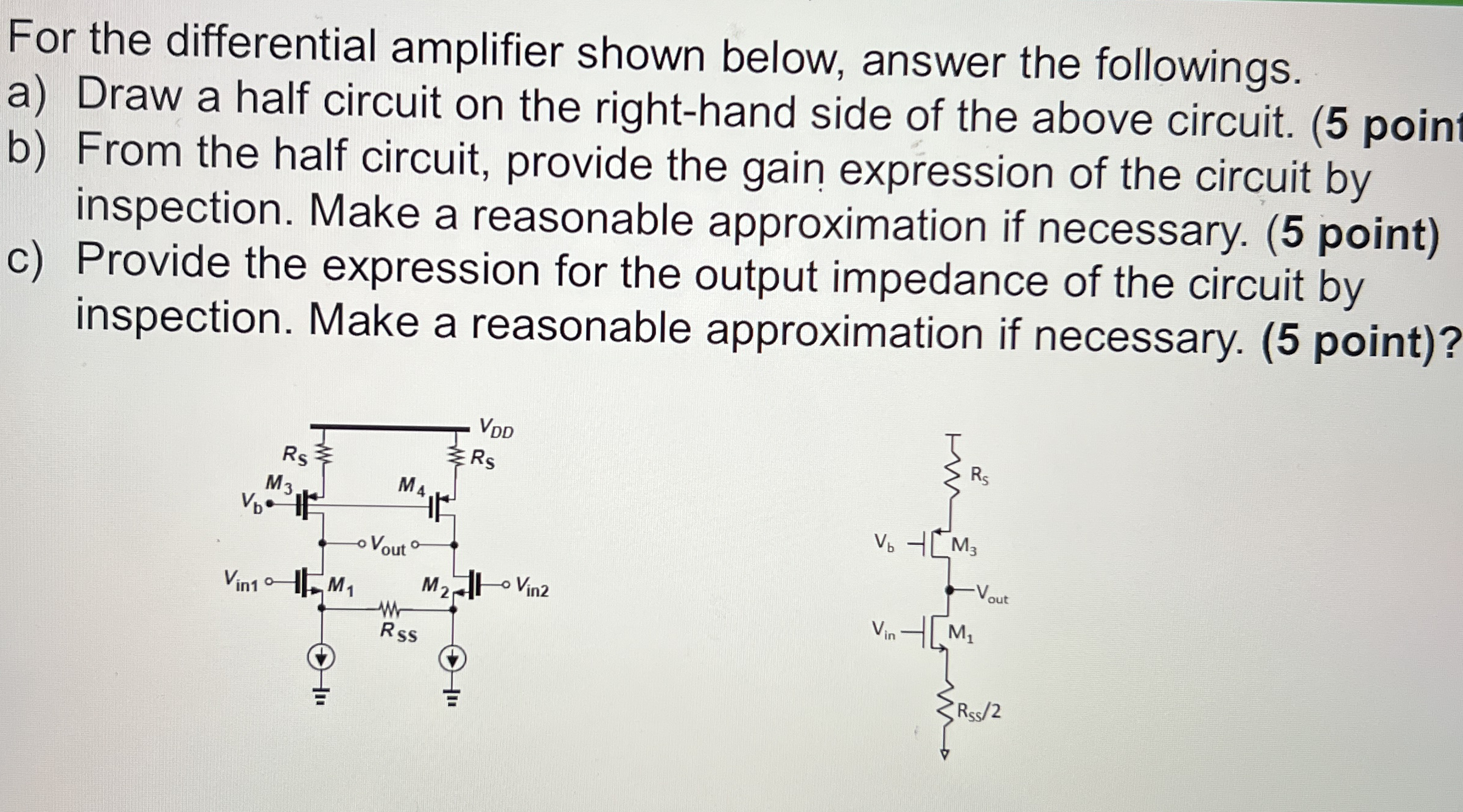 Solved For the differential amplifier shown below, answer | Chegg.com