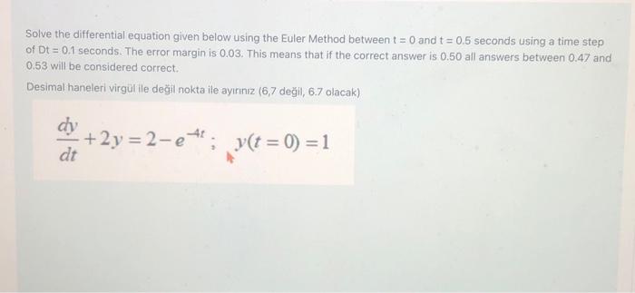 Solve the differential equation given below using the | Chegg.com