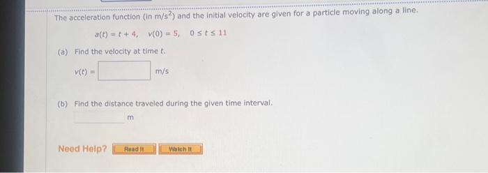 Solved The acceleration function (in m/s2 ) and the initial | Chegg.com