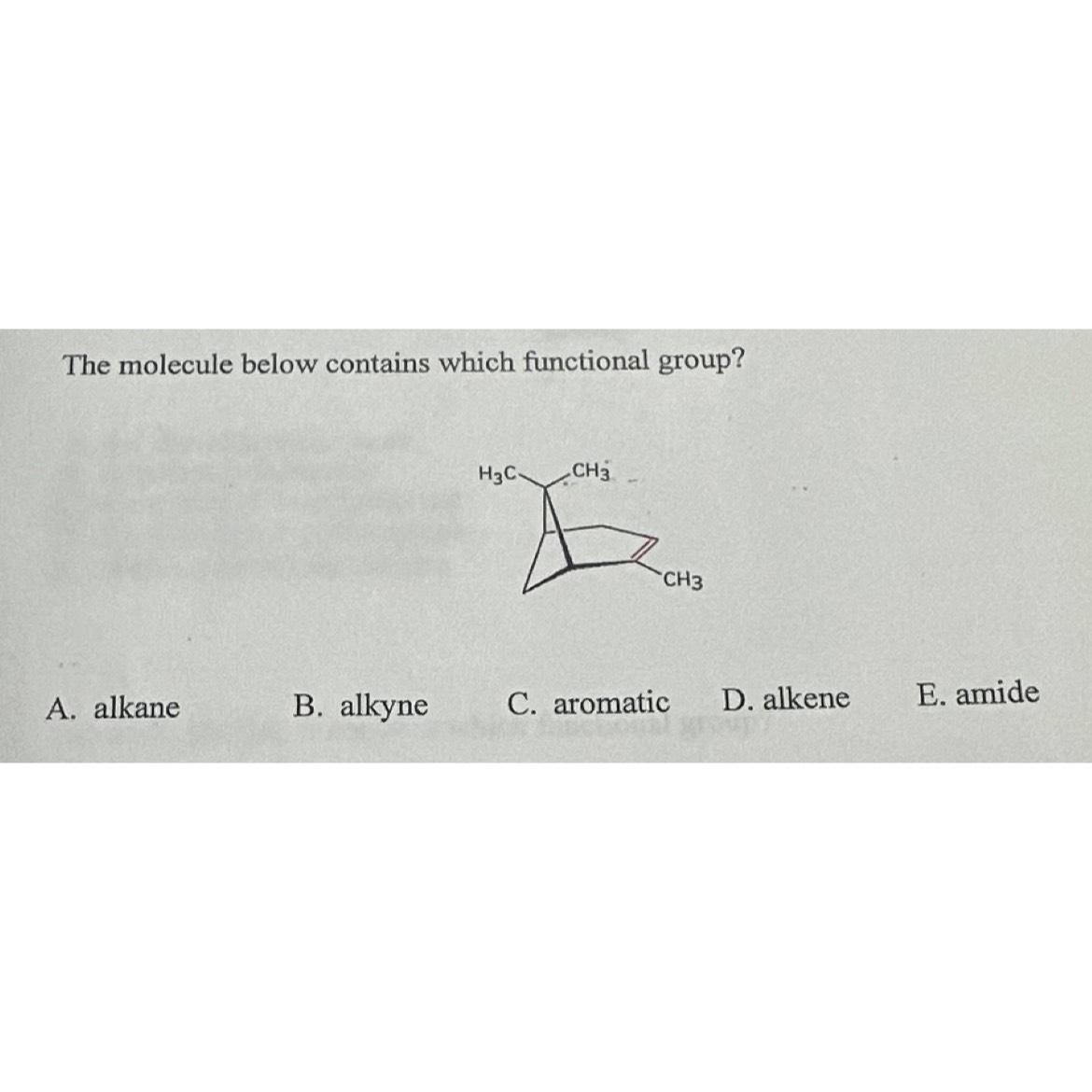 Solved The molecule below contains which functional group?A. | Chegg.com