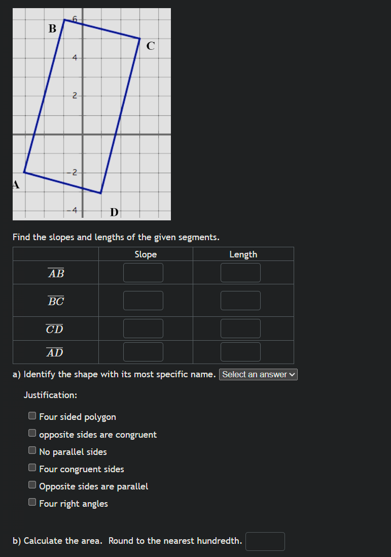 Solved Find the slopes and lengths of the given segments.a) | Chegg.com