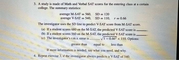 Solved 3. A study is made of Math and Verbal SAT scores for | Chegg.com