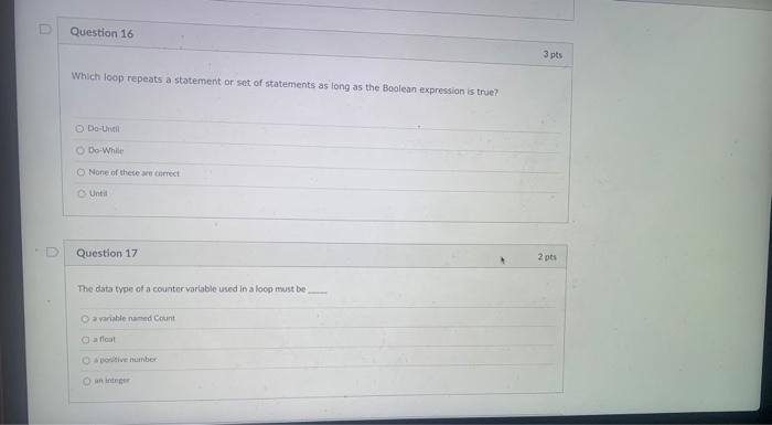 Solved Question 16 3 pts Which loop repeats a statement or | Chegg.com