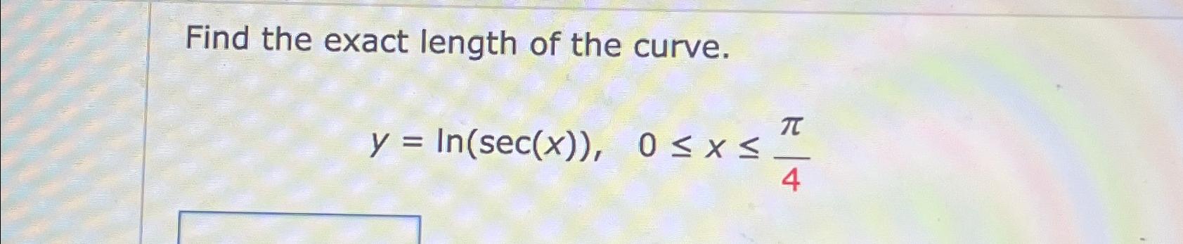 Solved Find the exact length of the | Chegg.com