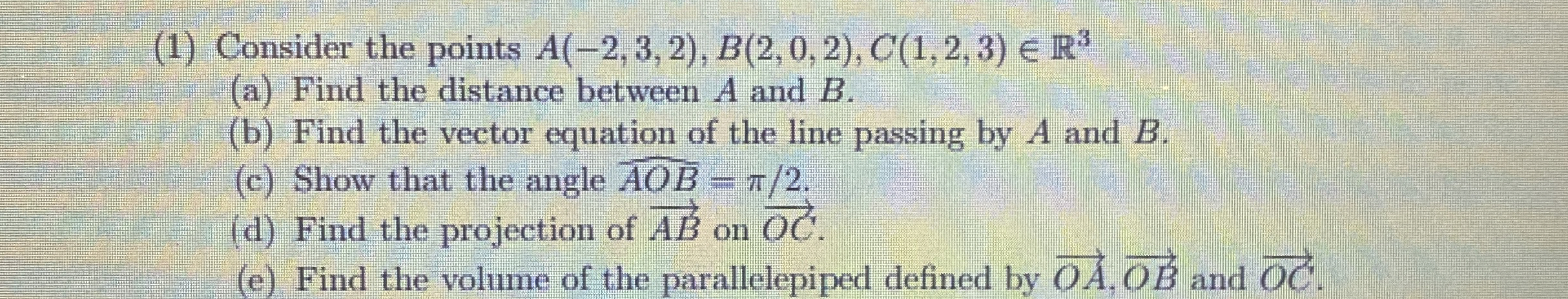 Solved (1) ﻿Consider the points | Chegg.com