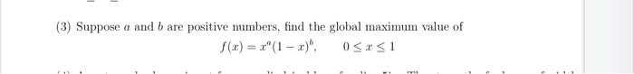 Solved (3) Suppose a and b are positive numbers, find the | Chegg.com