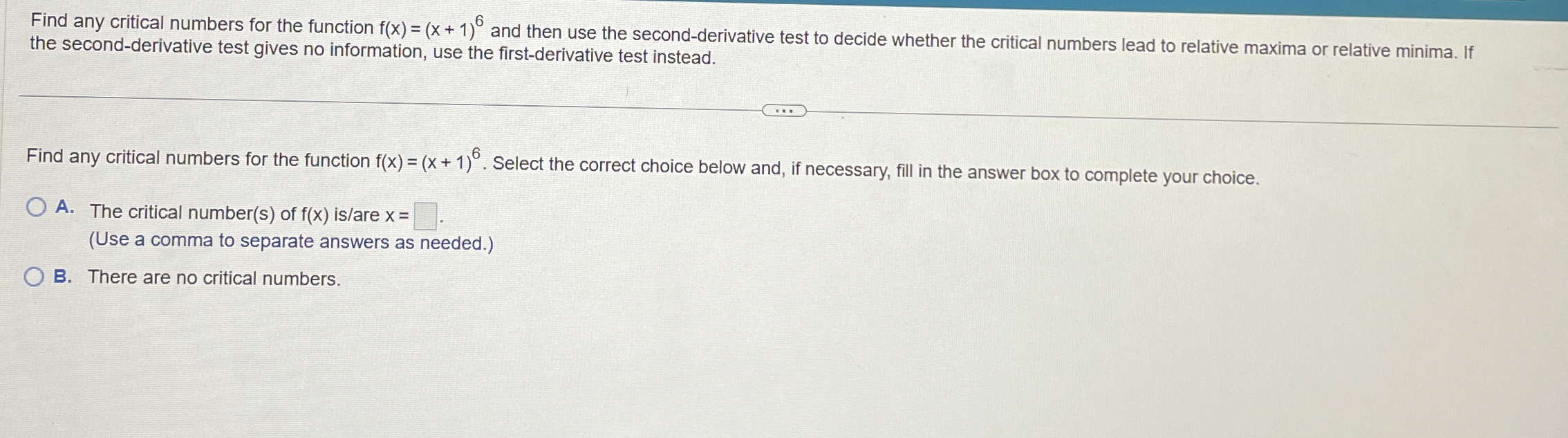 Solved Find any critical numbers for the function | Chegg.com
