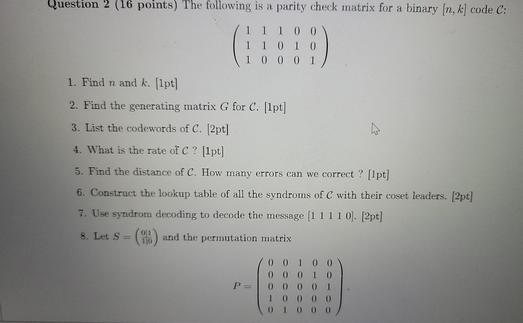 Solved Question 2 (16 points) The following is a parity | Chegg.com