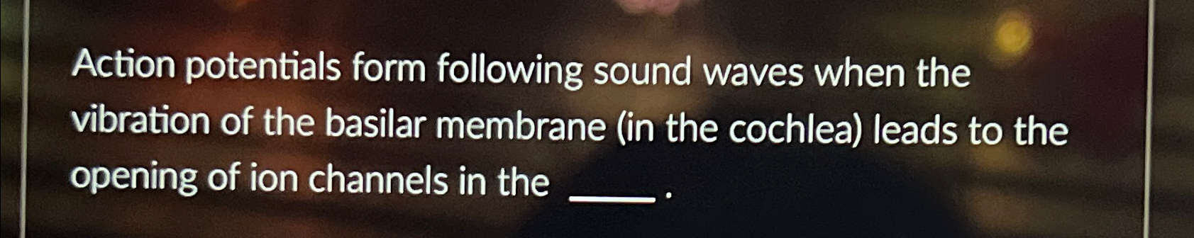Solved Action potentials form following sound waves when the | Chegg.com