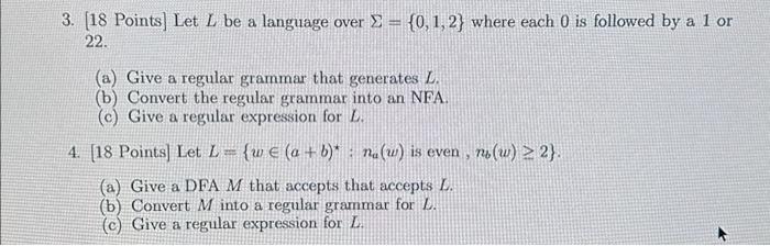 Solved 3. [18 Points] Let L be a language over Σ={0,1,2} | Chegg.com