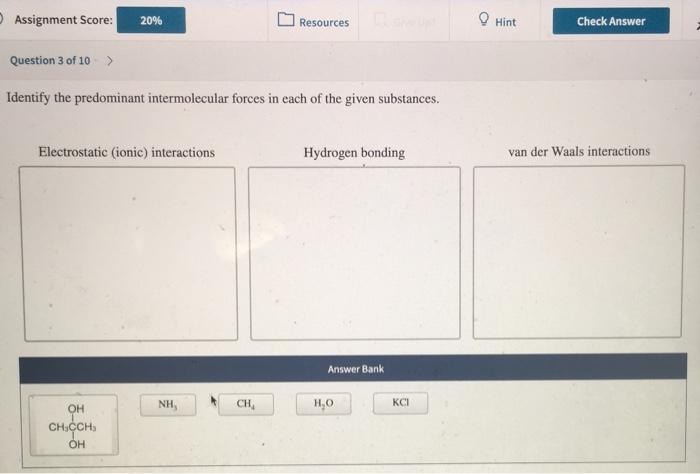 Solved Assignment Score: 20% Resources Hint Check Answer | Chegg.com