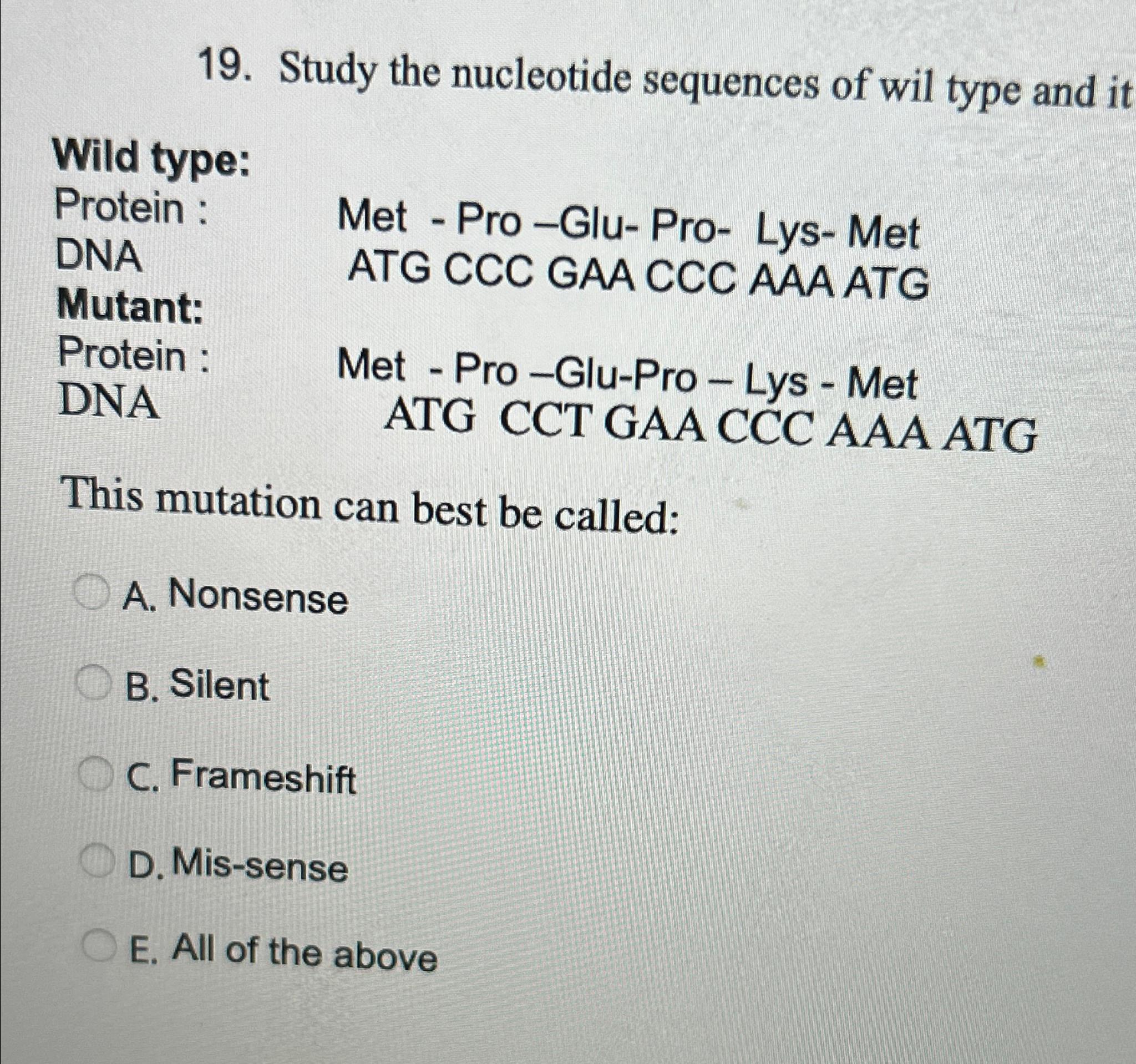 Solved Study the nucleotide sequences of wil type and itWild | Chegg.com