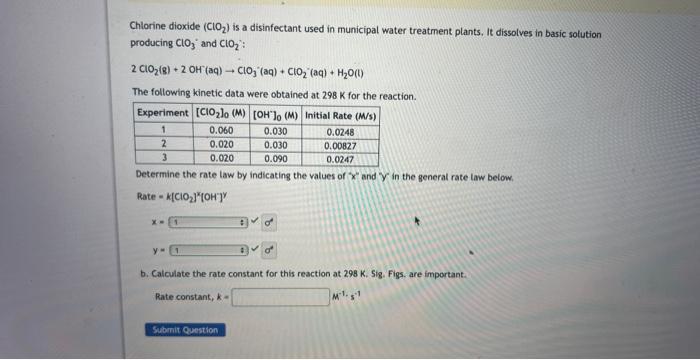 Solved Chlorine dioxide (ClO2) is a disinfectant used in | Chegg.com
