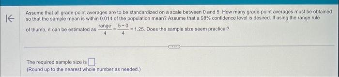 Solved Assume that all grade-point averages are to be | Chegg.com
