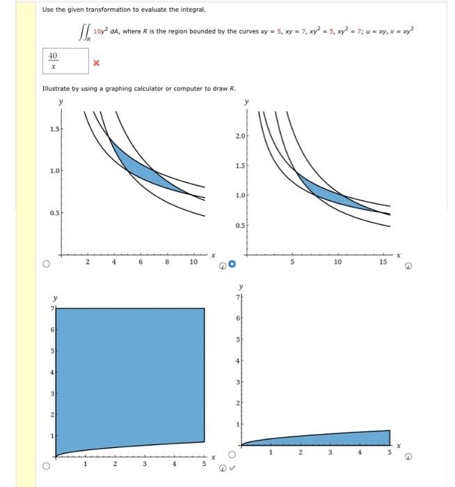 Solved Use The Given Transformation To Evaluate The
