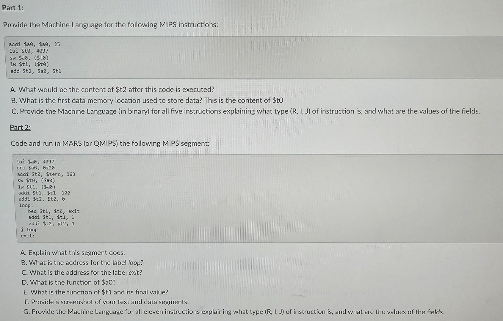 Solved Part 1: Provide the Machine Language for the | Chegg.com