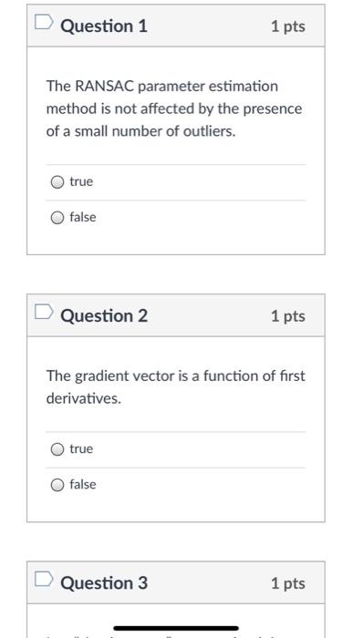 Solved Question 1 1 pts The RANSAC parameter estimation | Chegg.com