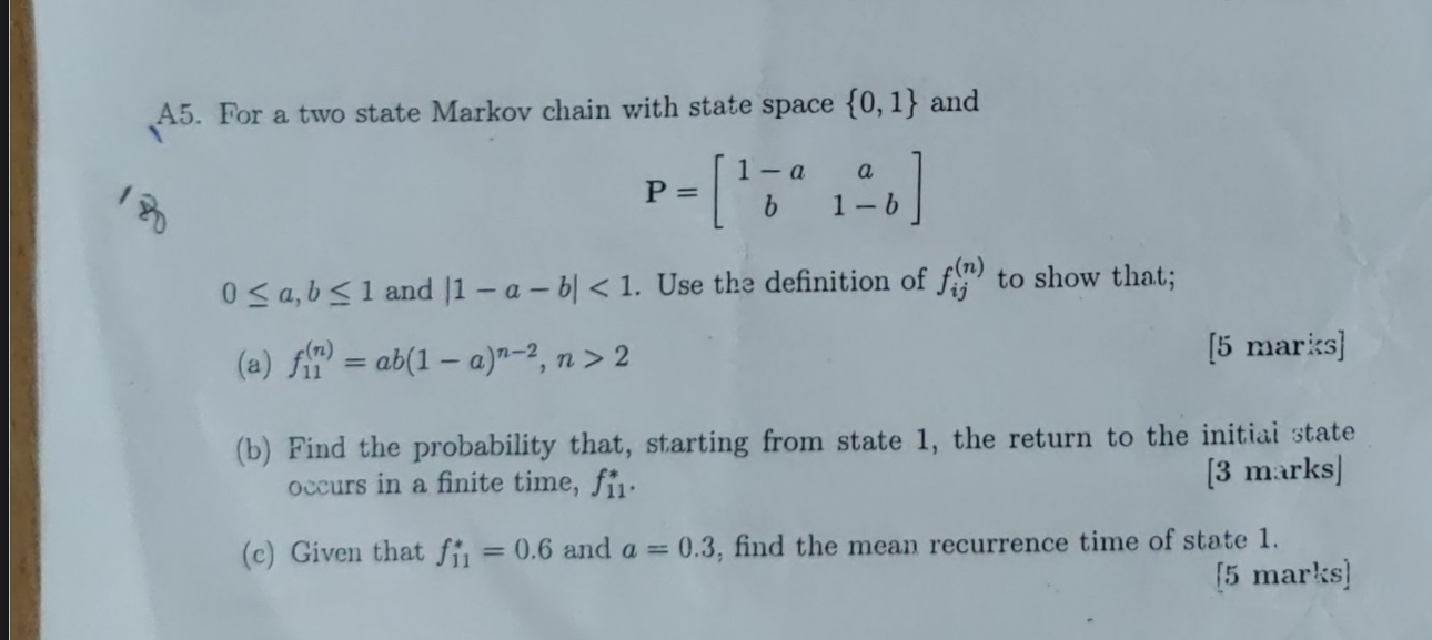 Solved A5. ﻿For a two state Markov chain with state space | Chegg.com