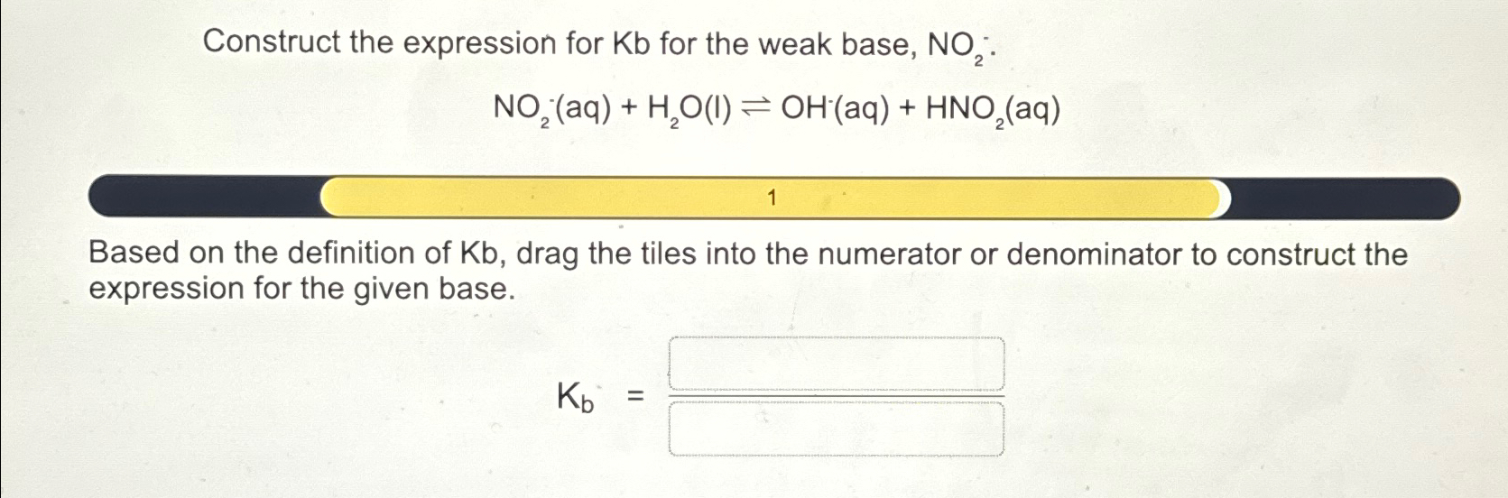 Solved Construct the expression for Kb ﻿for the weak base, | Chegg.com