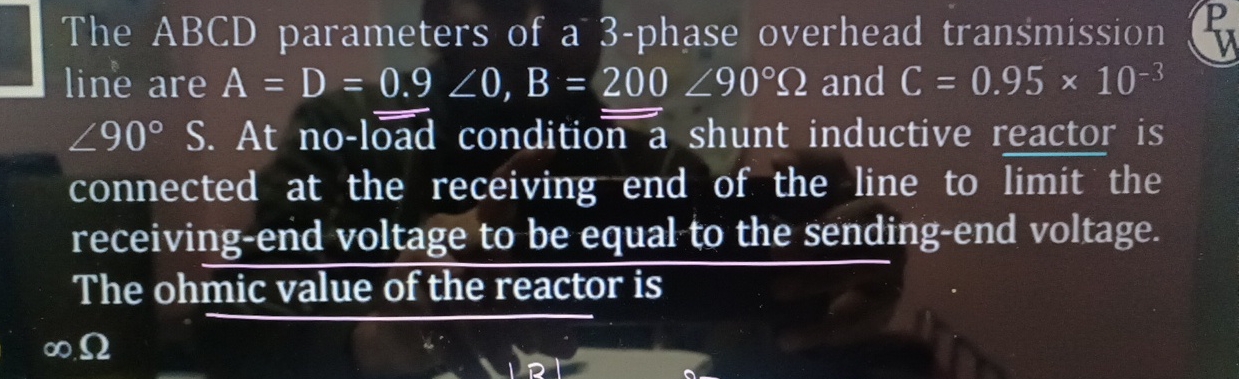 Solved The ABCD parameters of a 3-phase overhead | Chegg.com