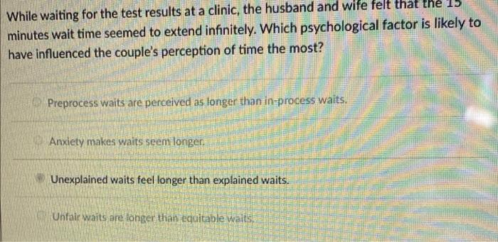 Solved While waiting for the test results at a clinic, the | Chegg.com