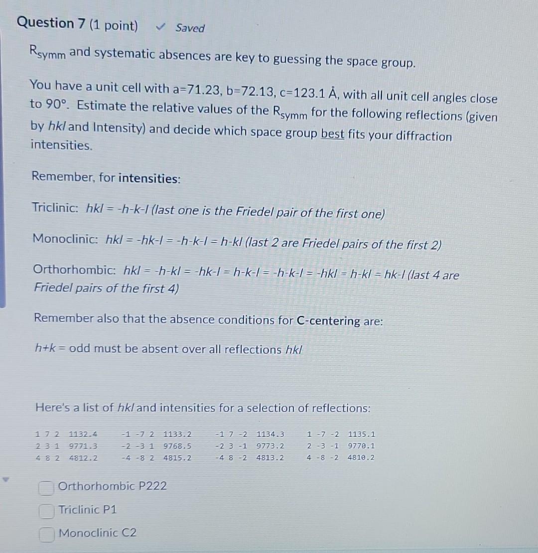 Solved Rsymm and systematic absences are key to guessing | Chegg.com