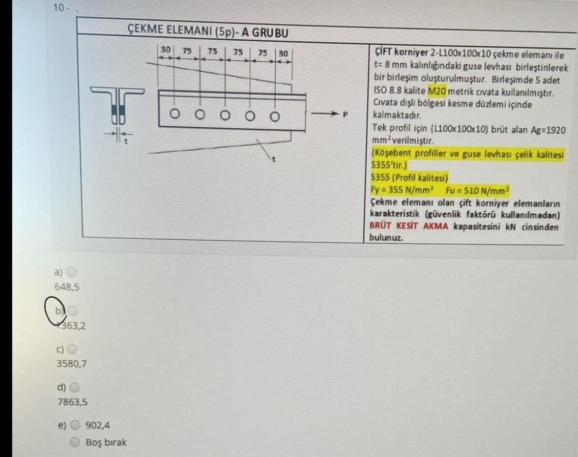 Solved 10 -ÇiFT korniyer 2-L100x100x10 çekme elemanı ile | Chegg.com