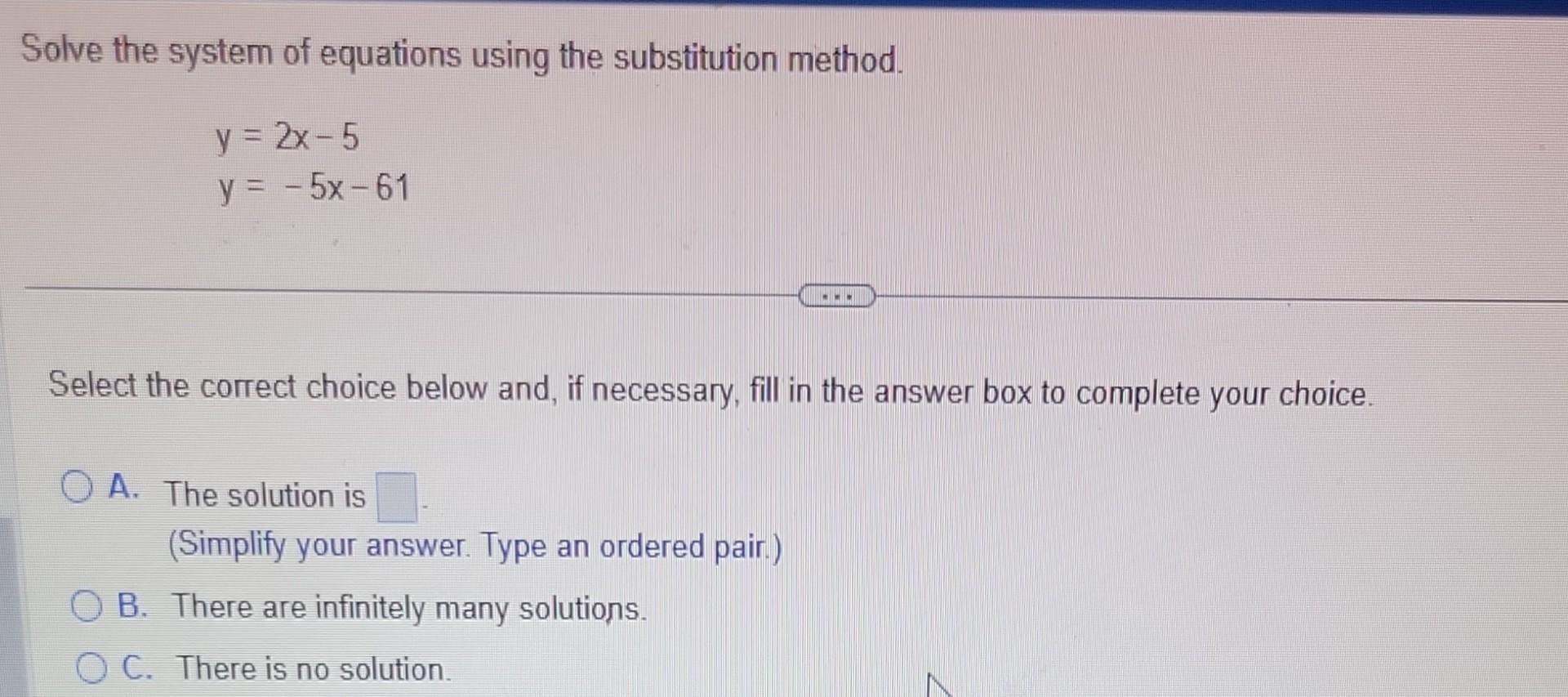 Solved Solve the system of equations using the substitution | Chegg.com