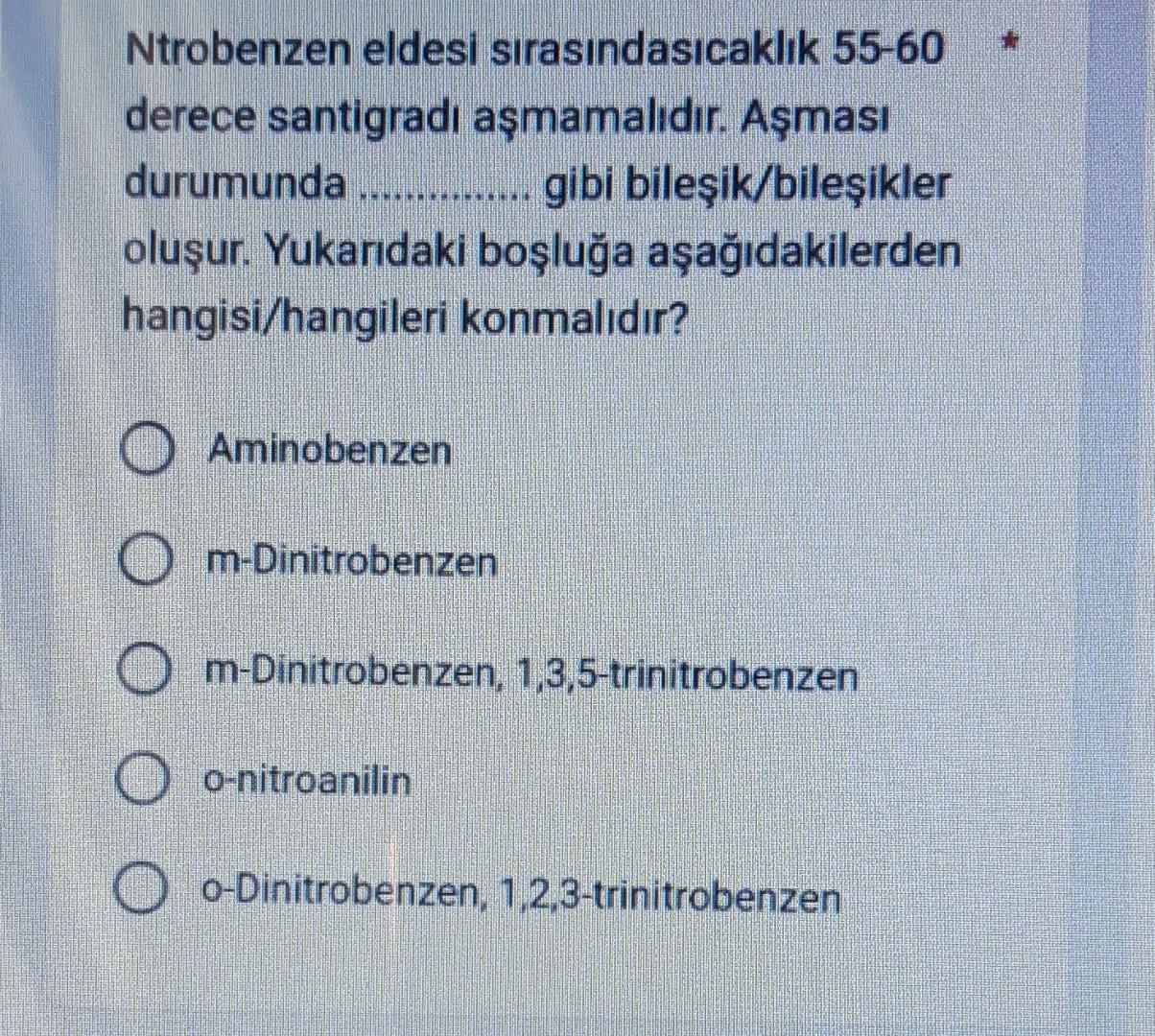 Solved Ntrobenzen eldesi sırasındasıcaklık 55-60 derece | Chegg.com