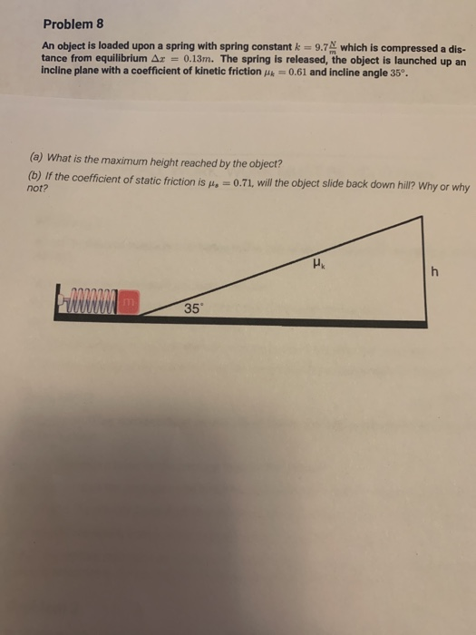 Solved An object is loaded upon a spring with spring | Chegg.com