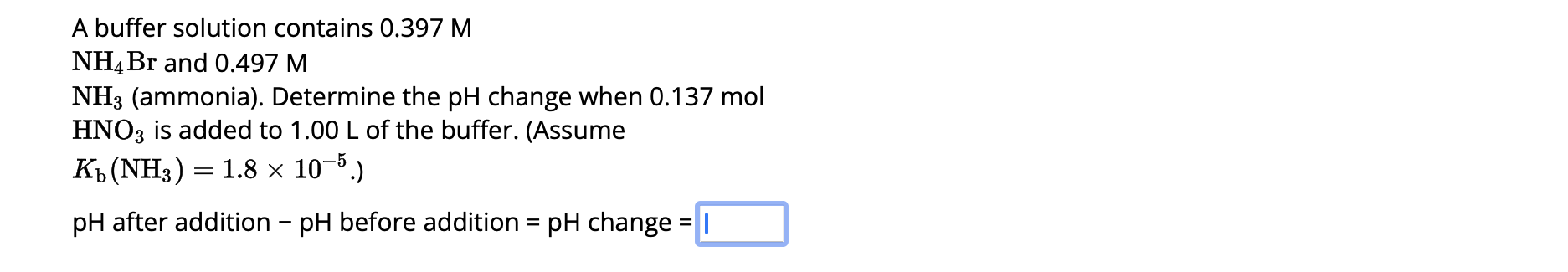A buffer solution contains 0.397MNH4Br ﻿and | Chegg.com