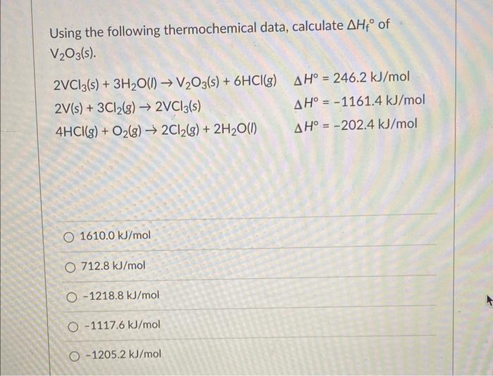 Solved Using the following thermochemical data, calculate | Chegg.com