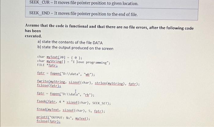Solved SEEK_CUR- It moves file pointer position to given | Chegg.com