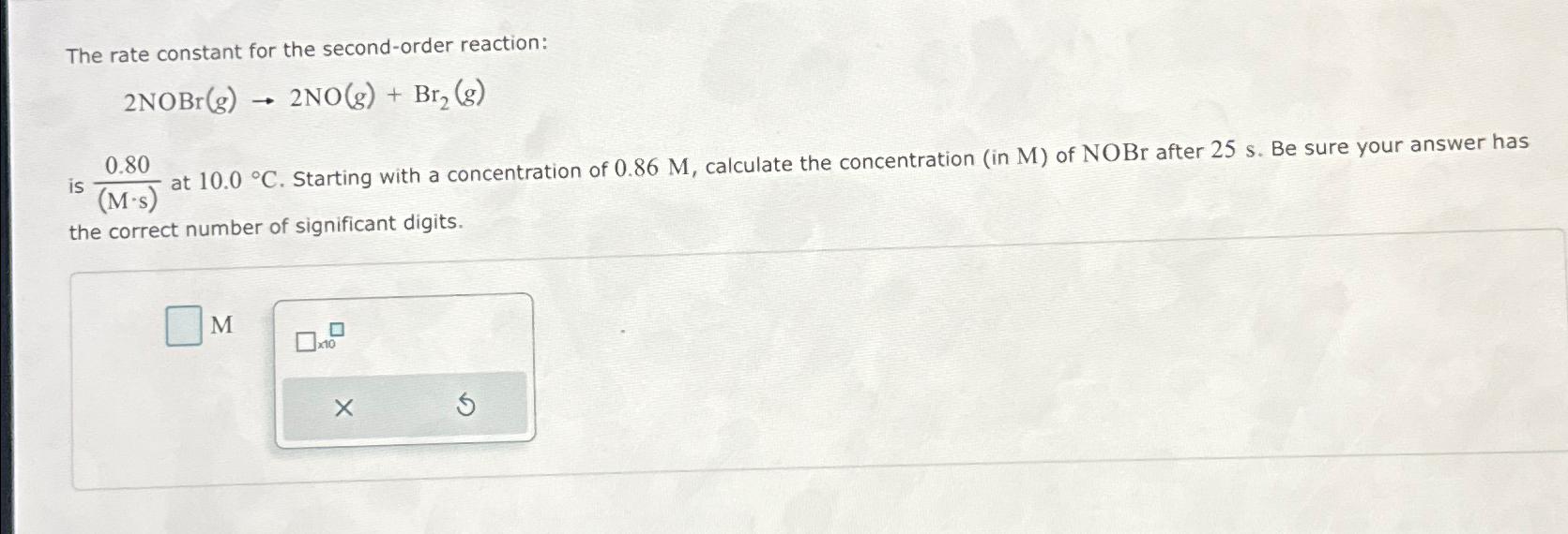 Solved The rate constant for the second-order | Chegg.com