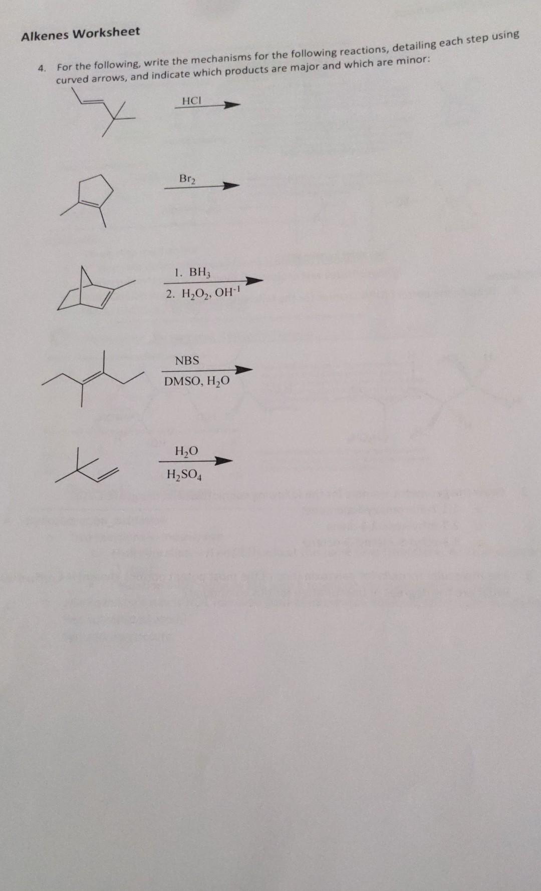 Solved Alkenes Worksheet 4. For the following, write the | Chegg.com