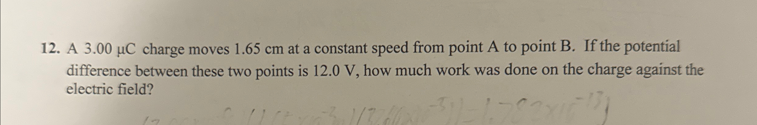Solved A 3.00μC ﻿charge moves 1.65cm ﻿at a constant speed | Chegg.com