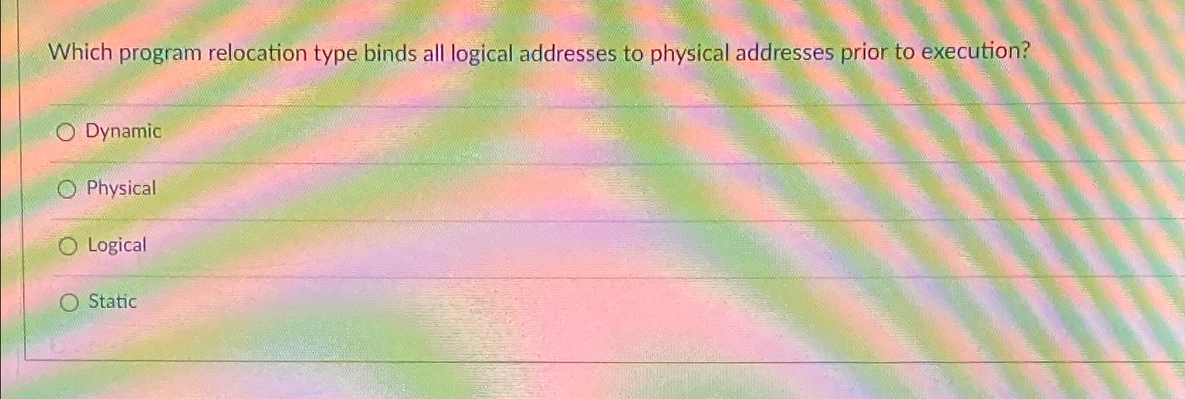Solved Which program relocation type binds all logical | Chegg.com