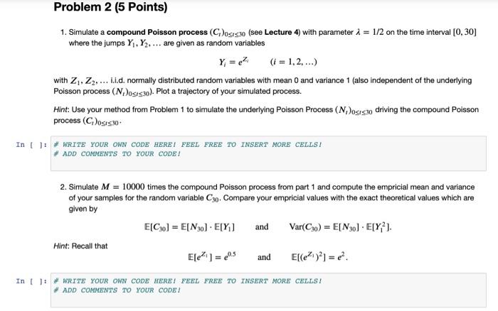 Problem 2 (5 Points) 1. Simulate a compound Poisson | Chegg.com