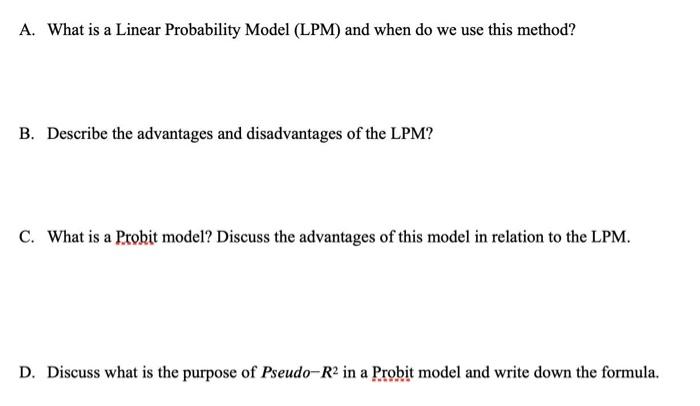 Solved A. What is a Linear Probability Model (LPM) and when | Chegg.com