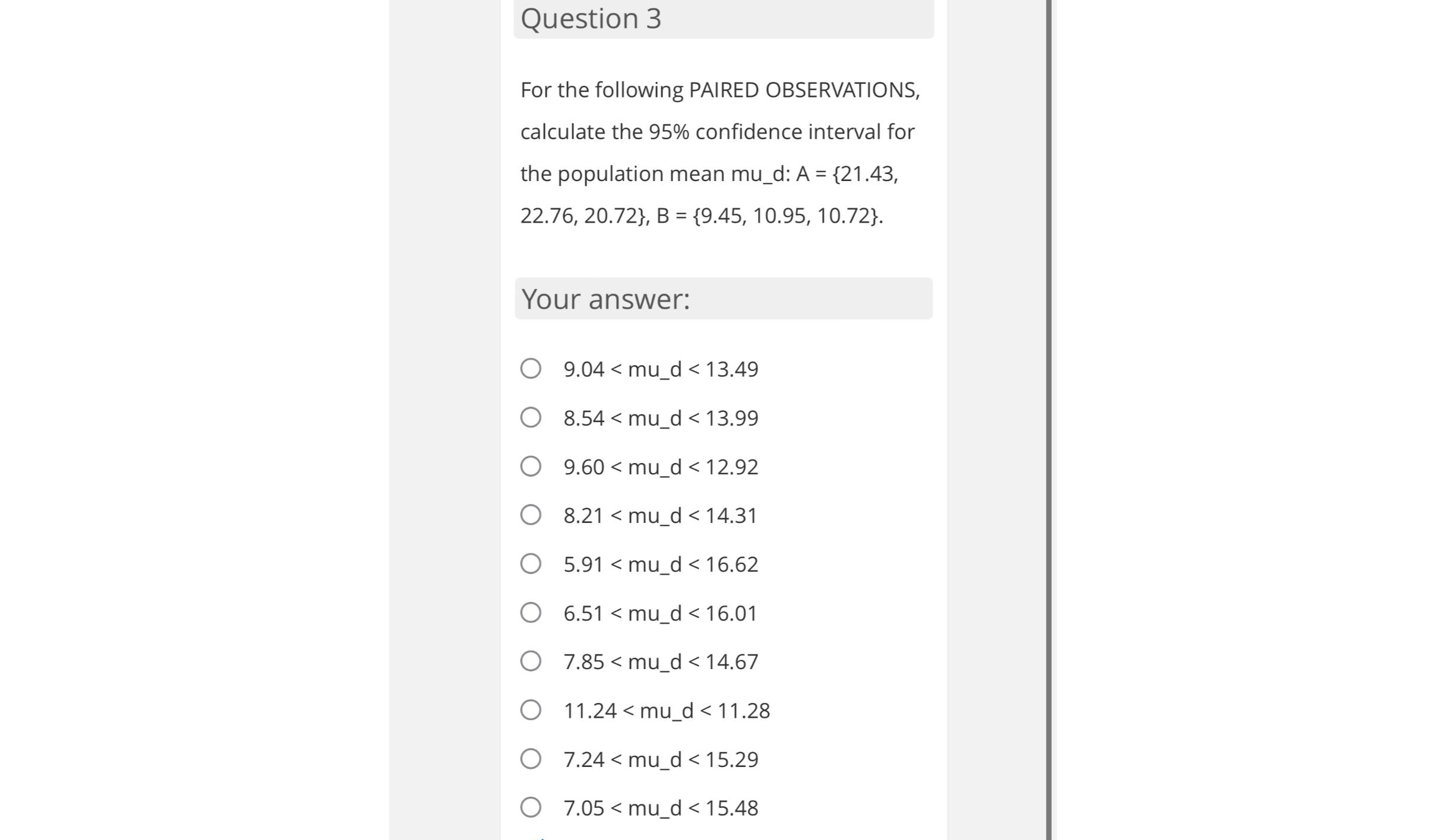 Solved Question 3For the following PAIRED OBSERVATIONS, | Chegg.com