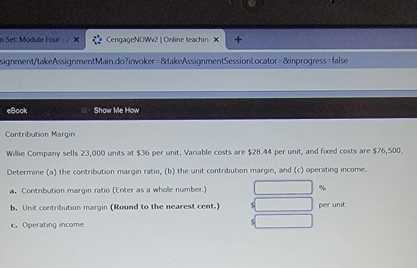 Solved n Set: Module Four-X CengageNOWV2 Online teachin X + | Chegg.com