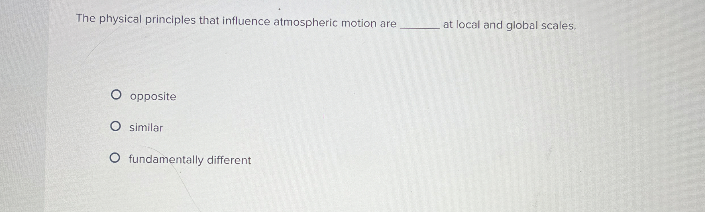Solved The physical principles that influence atmospheric | Chegg.com