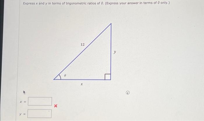 Solved Express x and y in terms of trigonometric ratios of | Chegg.com